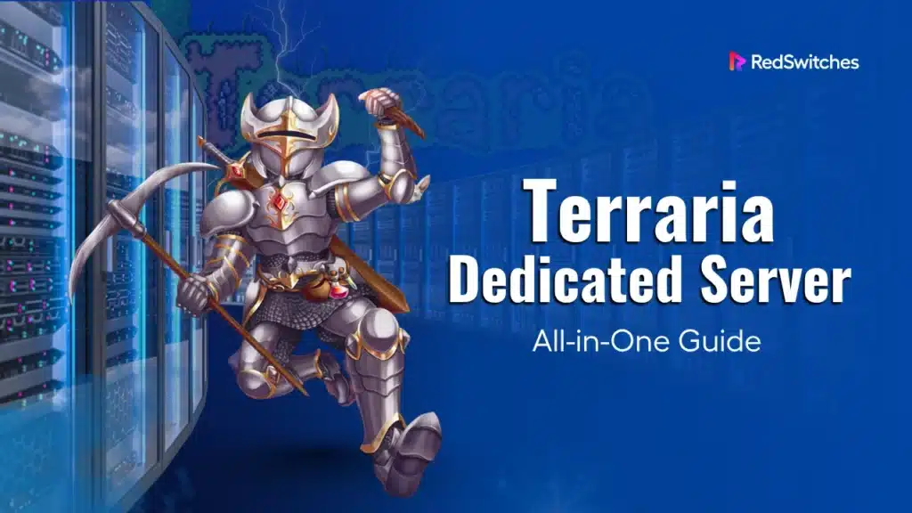 Terraria Dedicated Server Setup 2026 | RedSwitches Guide
